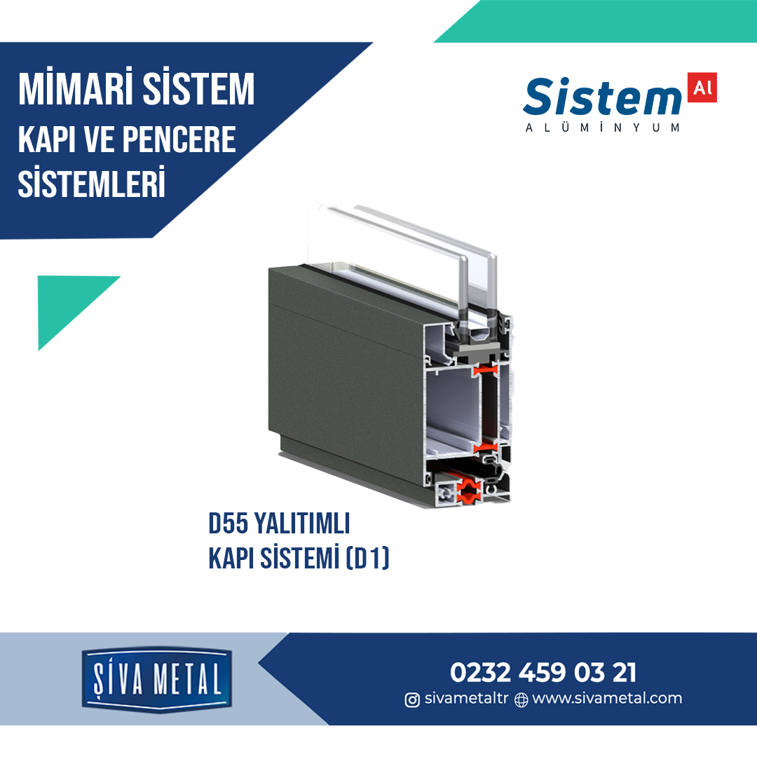 Şiva Metal - D55 Yalıtımlı Kapı Sistemi (D1)